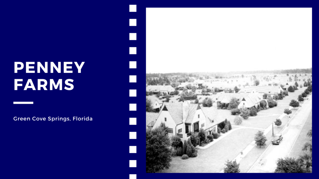 Penney Farms: Florida's Unique & Historical Community