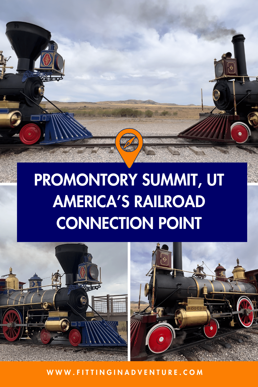 Promontory Summit, Utah: Where the Golden Spike Changed America’s Future